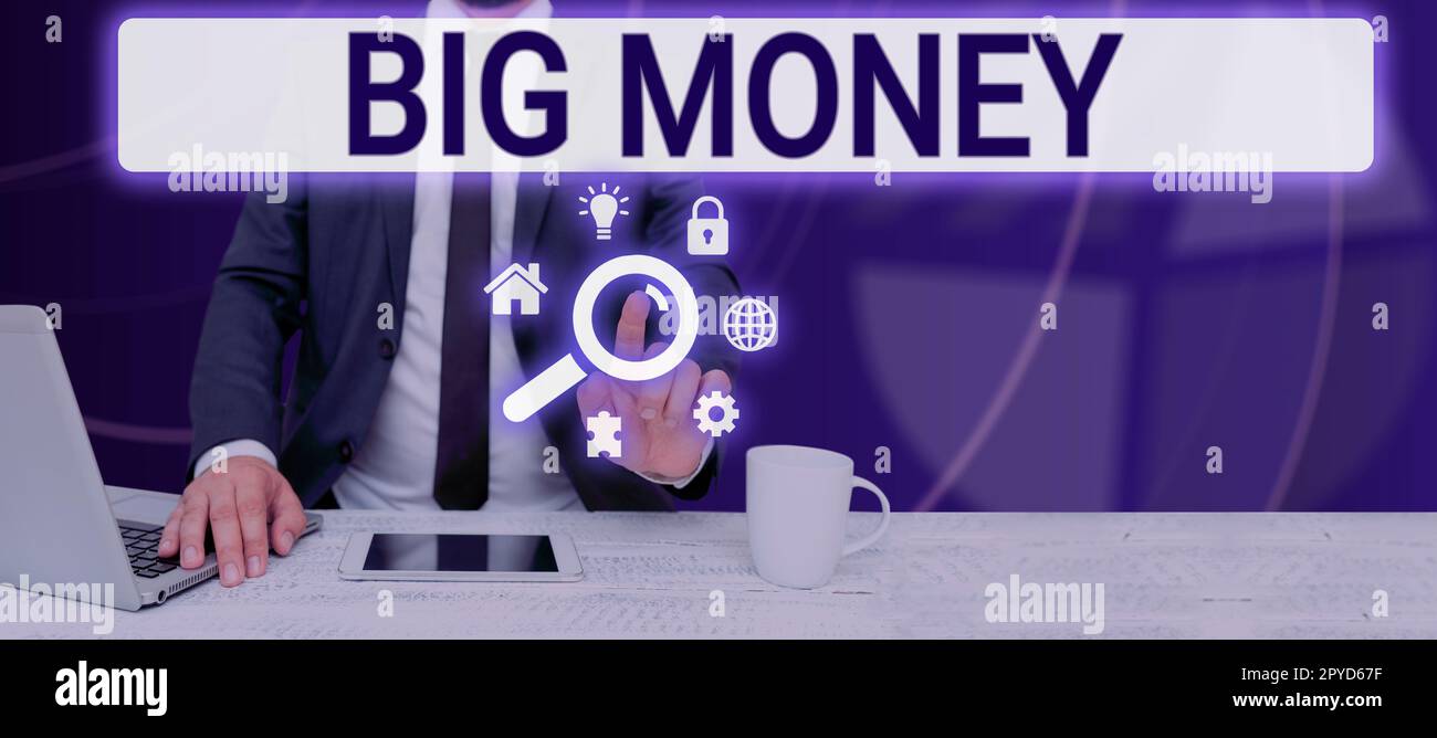 Hand writing sign Big Money. Word for Pertaining to a lot of ernings ...