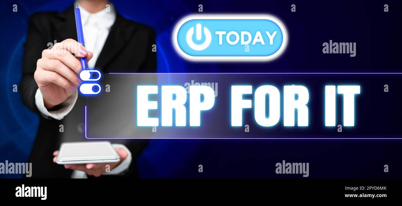 Sign displaying Erp For It. Internet Concept Enterprise resource ...