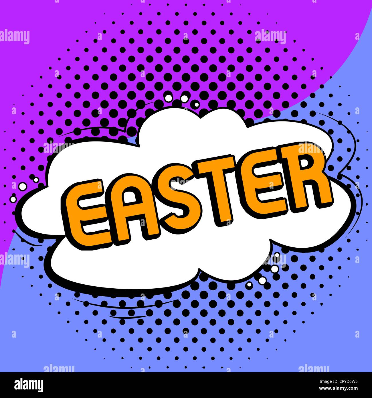Sign displaying Easter. Business showcase the most important and oldest ...