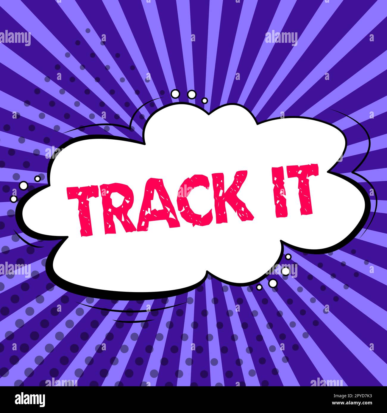 Hand writing sign Track It. Internet Concept term used to convey ...