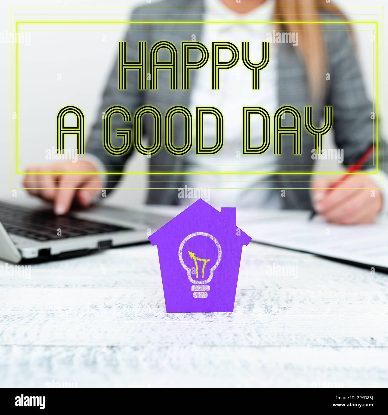 Writing displaying text Happy A Good Day. Internet Concept Best wishes ...