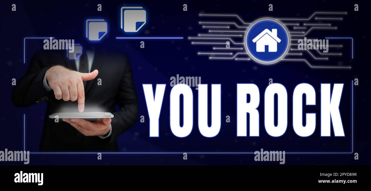 Conceptual display You Rock. Business concept slang phrase of praise or ...