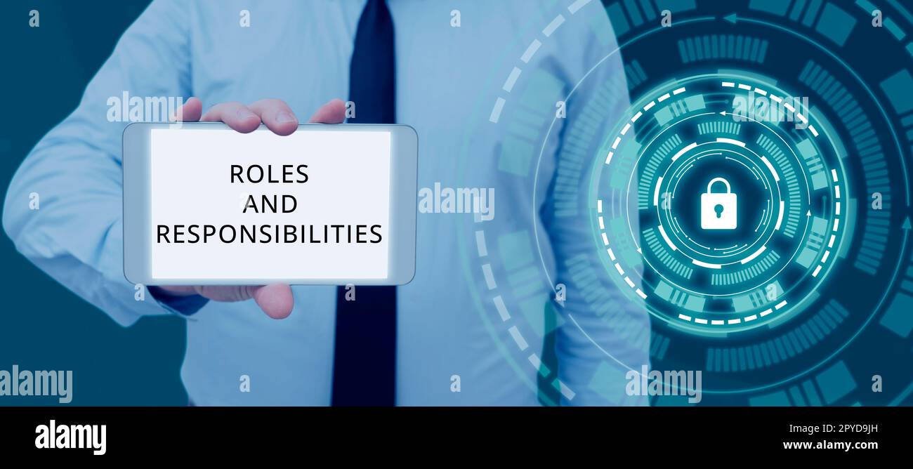 Inspiration showing sign Roles And Responsibilities. Concept meaning ...