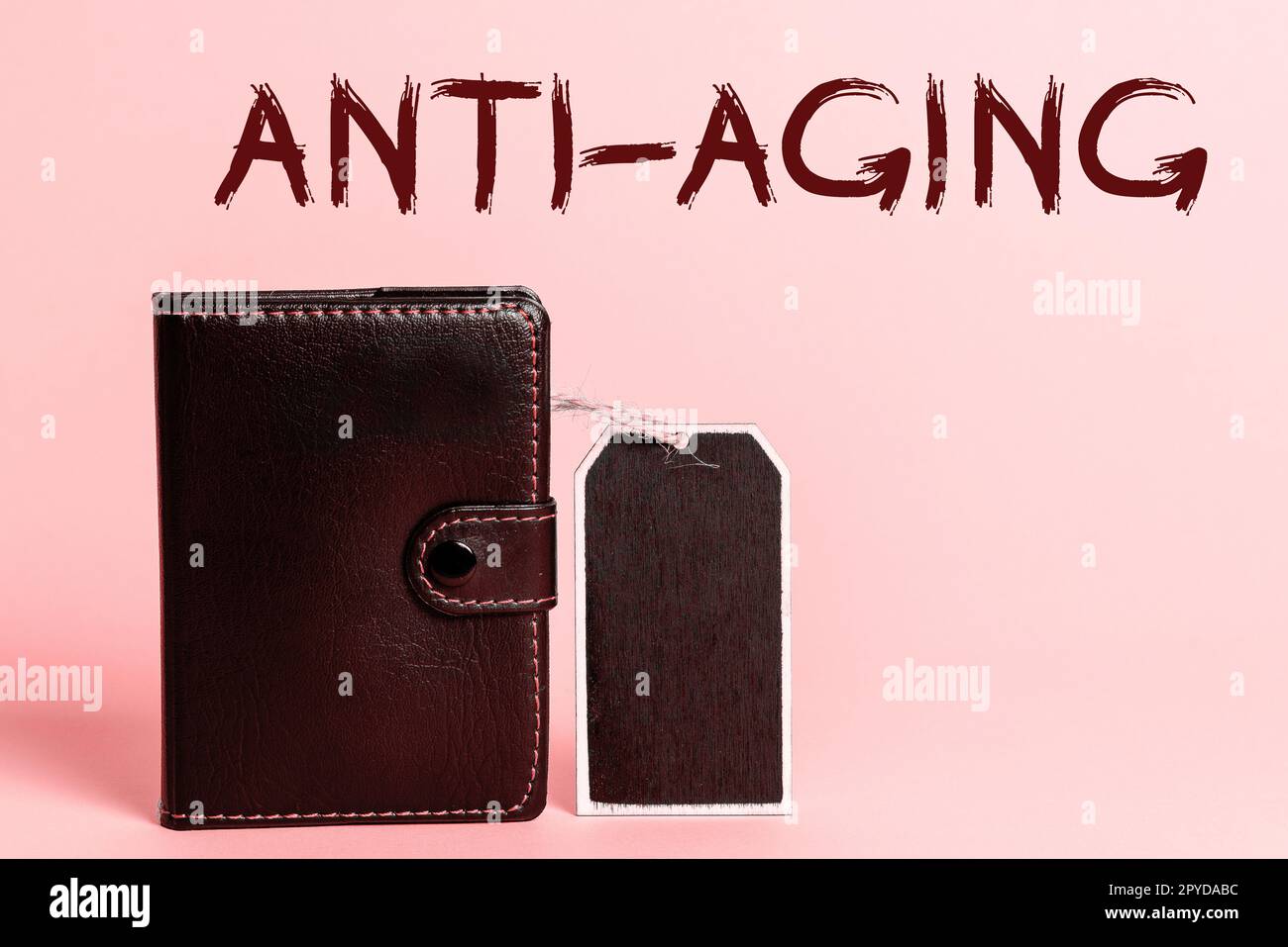 Sign displaying Anti Aging. Concept meaning A product designed to ...