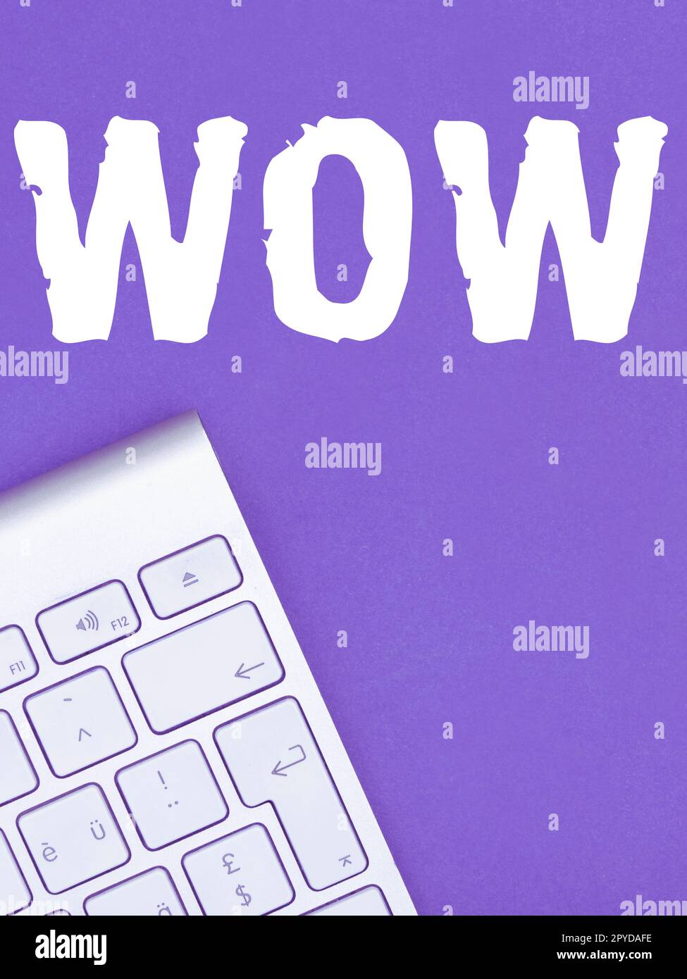 Conceptual caption Wow. Word Written on Expressing astonishment and awe ...