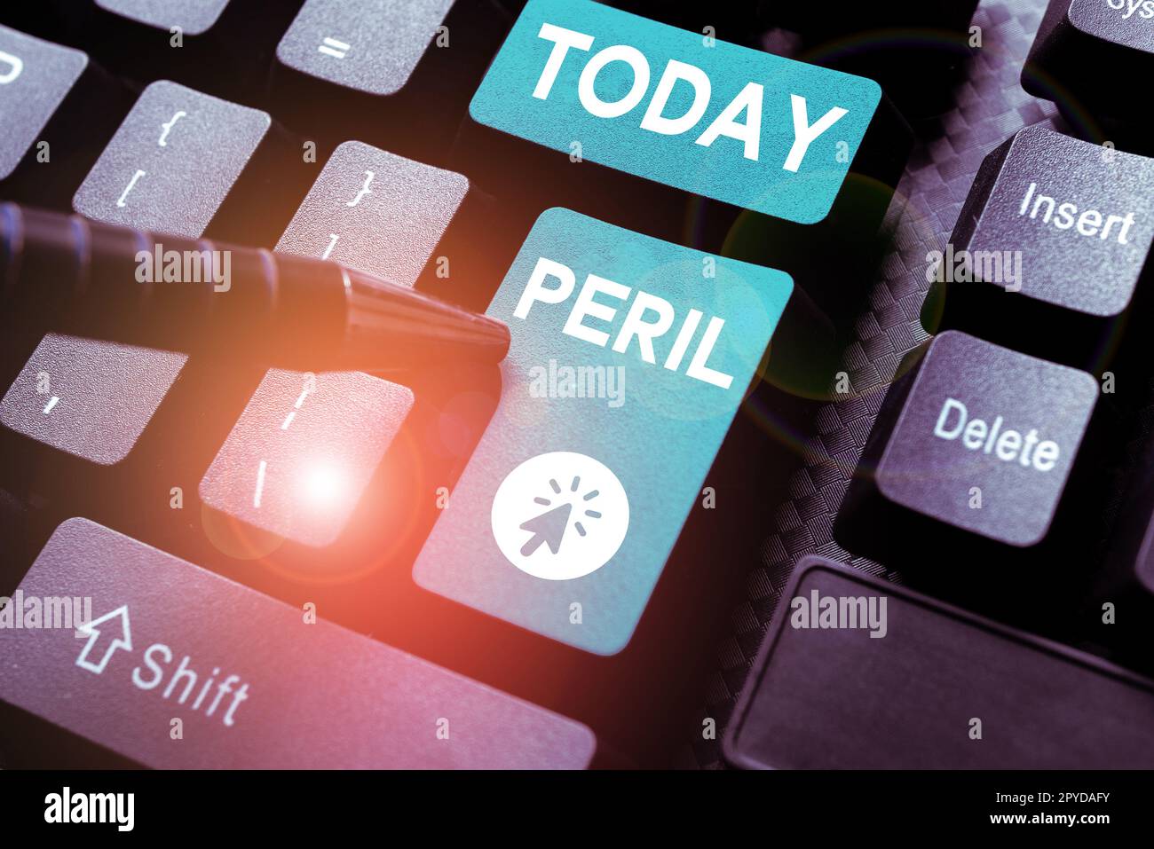 Text caption presenting Peril. Word for indicates something extremely ...