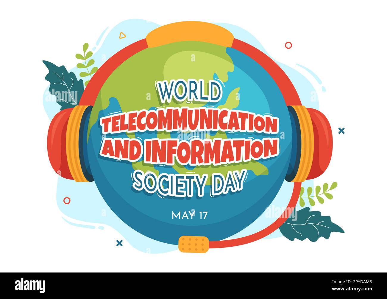 World Telecommunication and Information Society Day on May 17 ...
