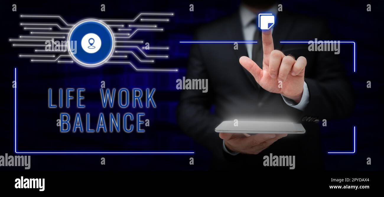 Handwriting text Life Work Balance. Concept meaning stability person ...