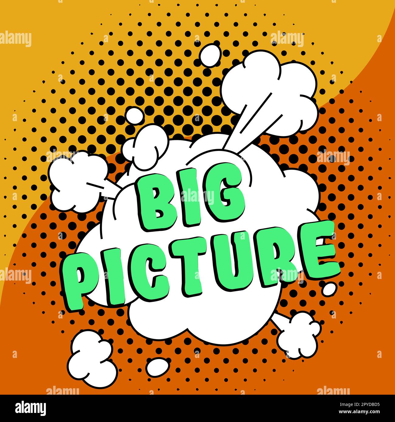 Hand writing sign Big Picture. Business showcase most important facts ...