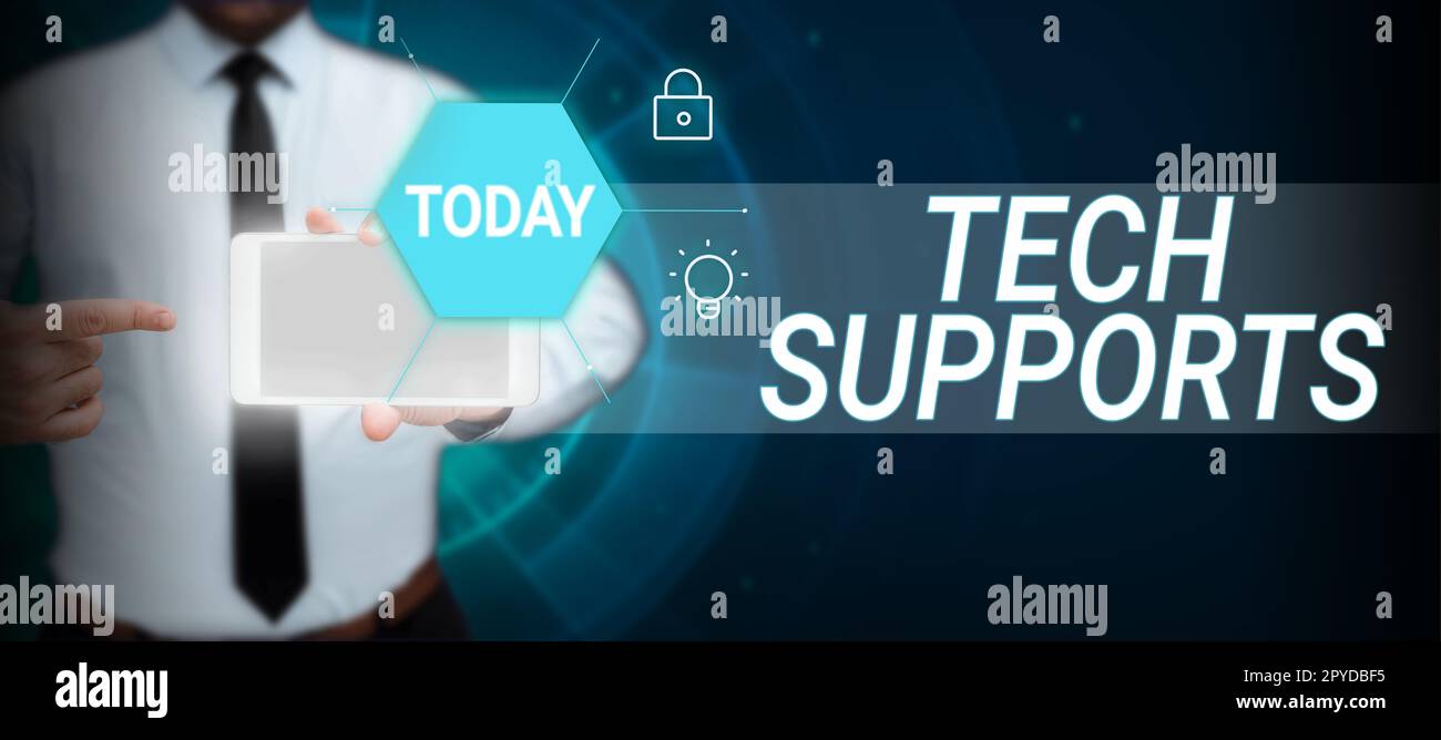Sign displaying Tech Supports. Word for Help given by technician Online ...