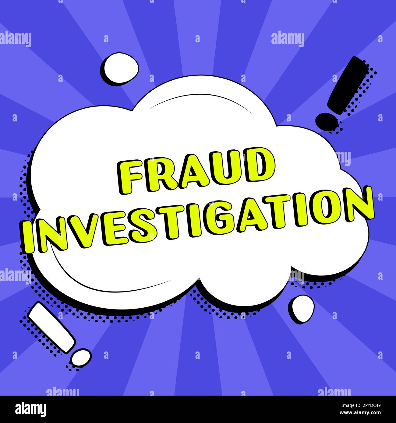 Sign displaying Fraud Investigation. Word Written on process of ...