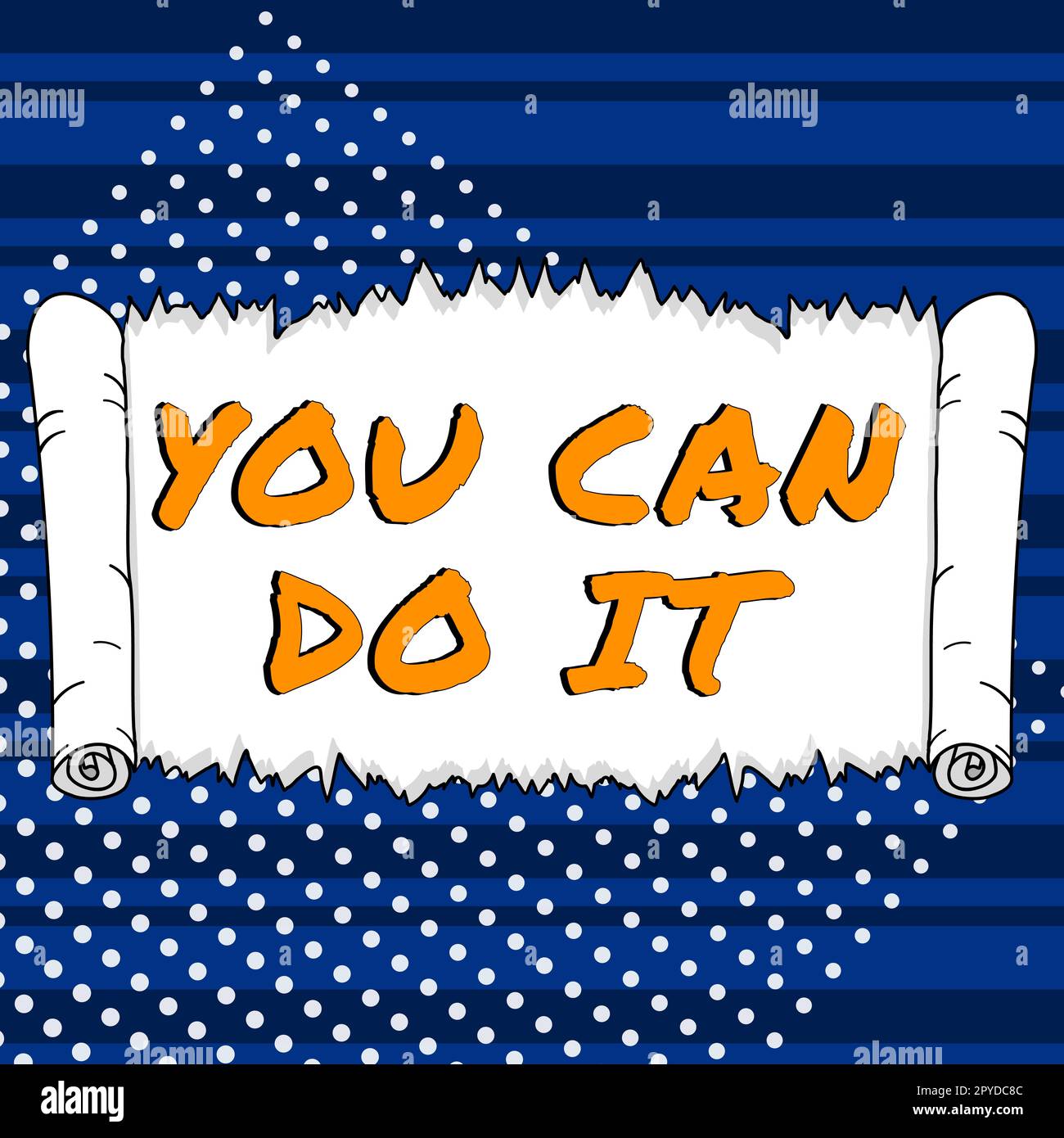Conceptual caption You Can Do It. Business approach Bring it On ...