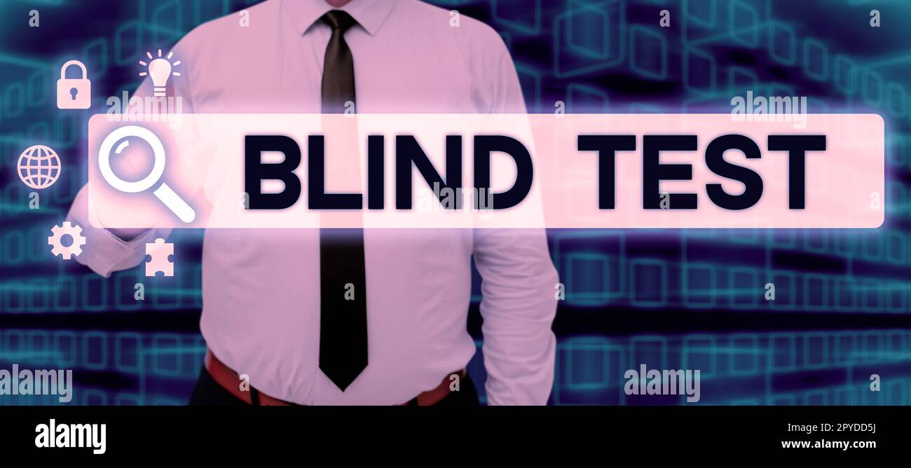 Sign displaying Blind Test. Word Written on Social engagement with a ...