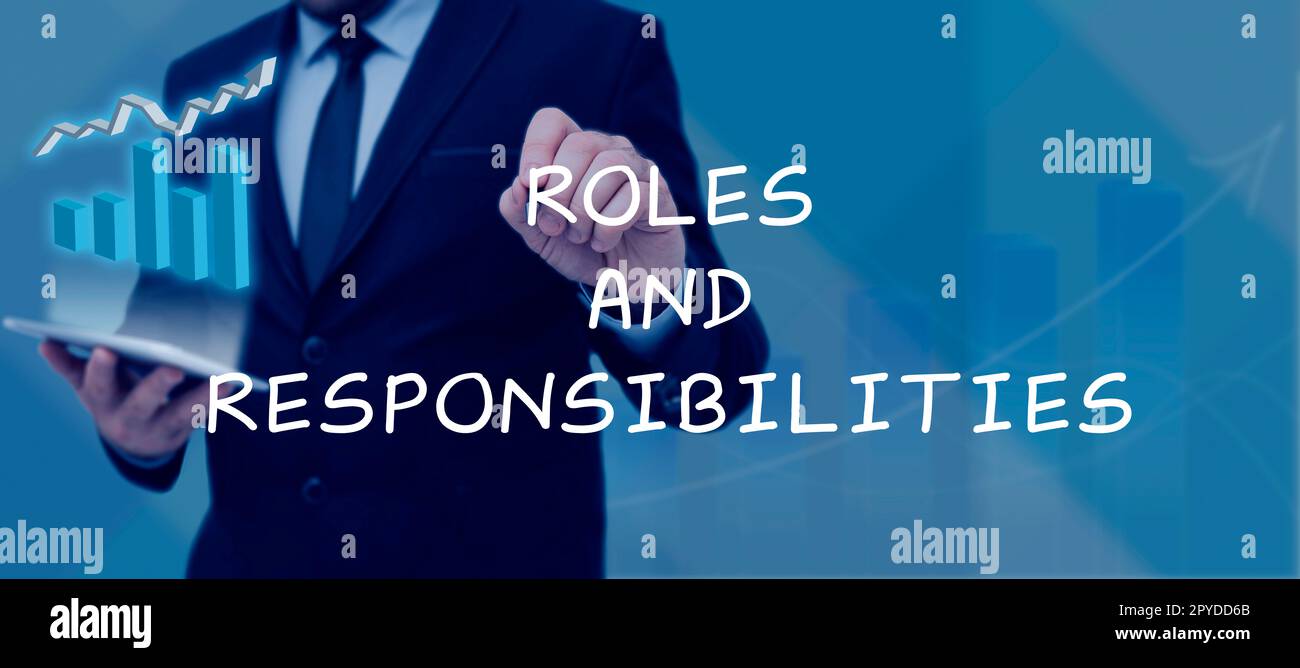 Handwriting text Roles And Responsibilities. Concept meaning Business ...