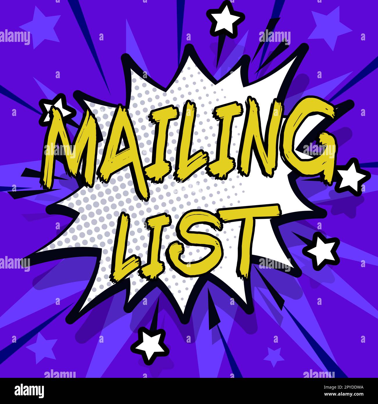 Sign displaying Mailing List. Word Written on list of people who ...