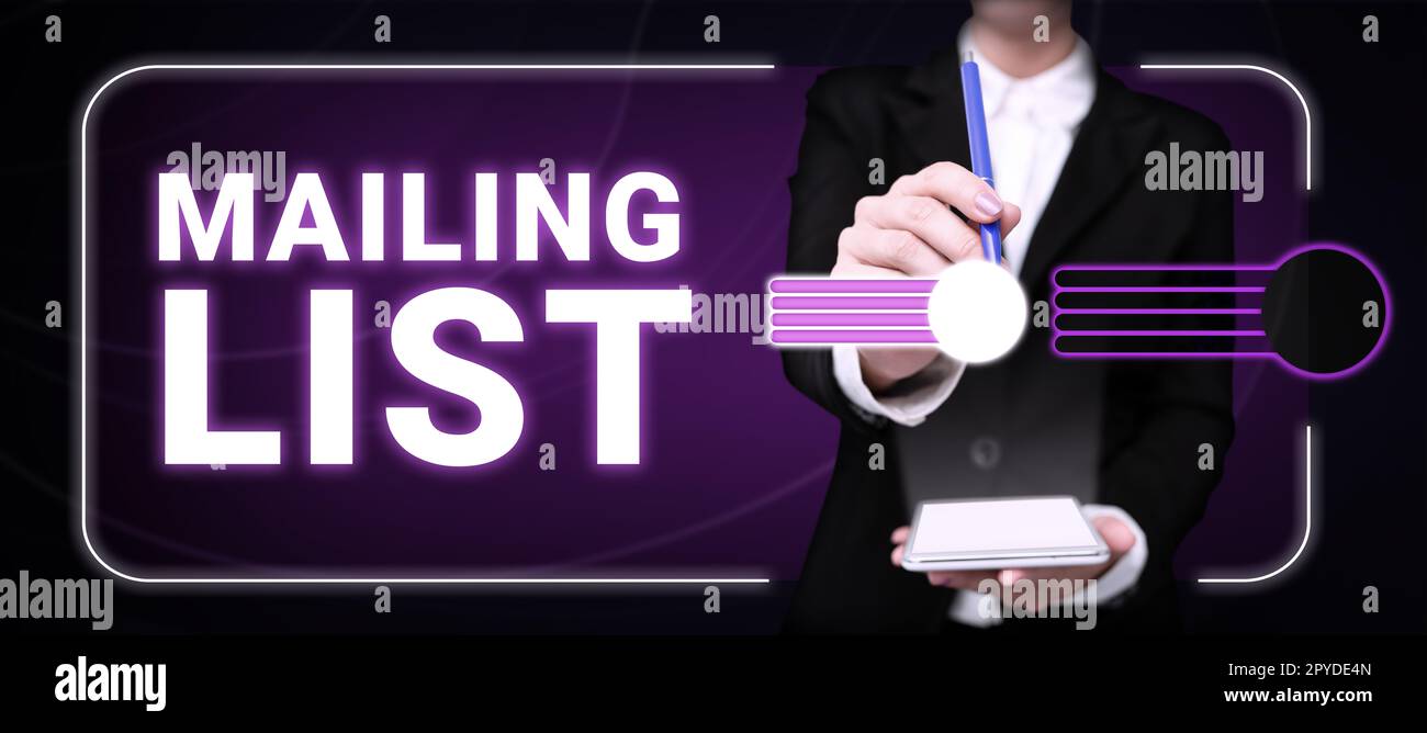 Sign displaying Mailing List, Internet Concept list of people who ...