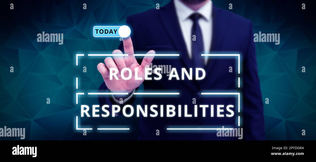 Inspiration showing sign Roles And Responsibilities. Business concept ...
