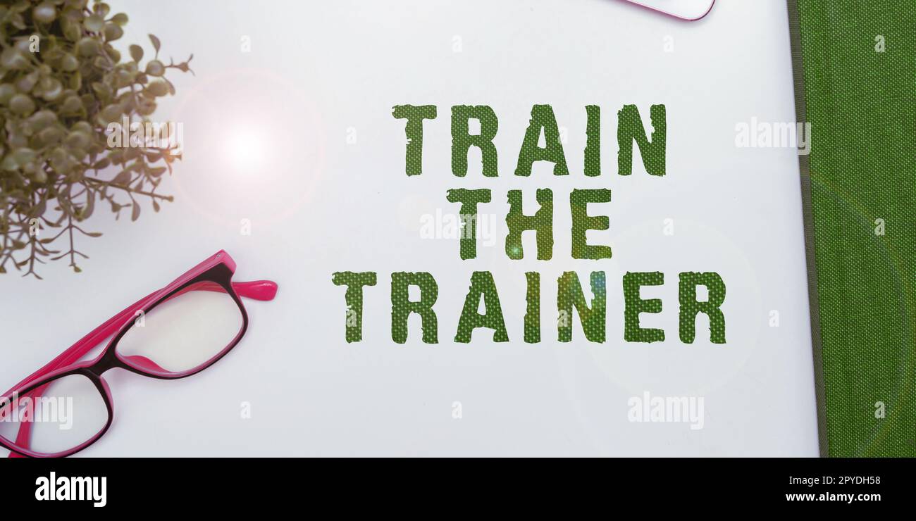 Writing displaying text Train The Trainer. Internet Concept identified ... Writing displaying text Train The Trainer. Internet Concept identified ...