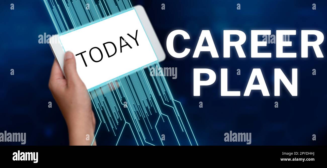 Sign displaying Career Plan. Business approach ongoing process where ...