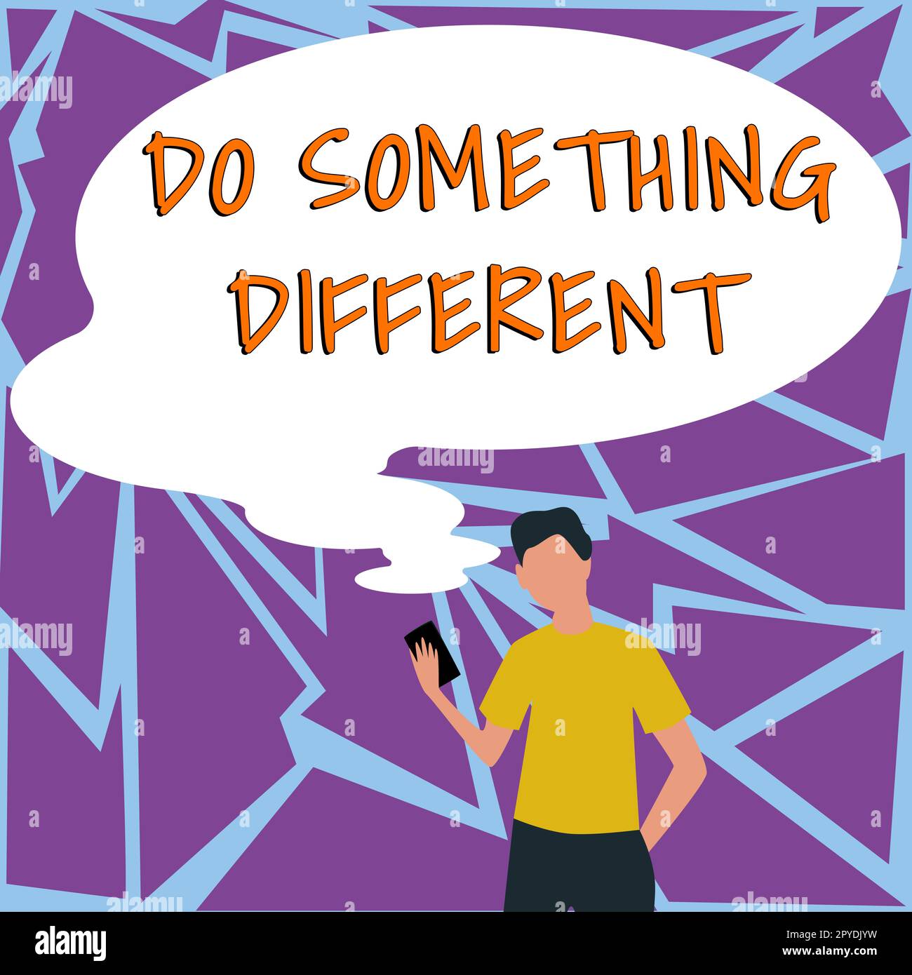 Hand writing sign Do Something Different. Internet Concept be unique ...