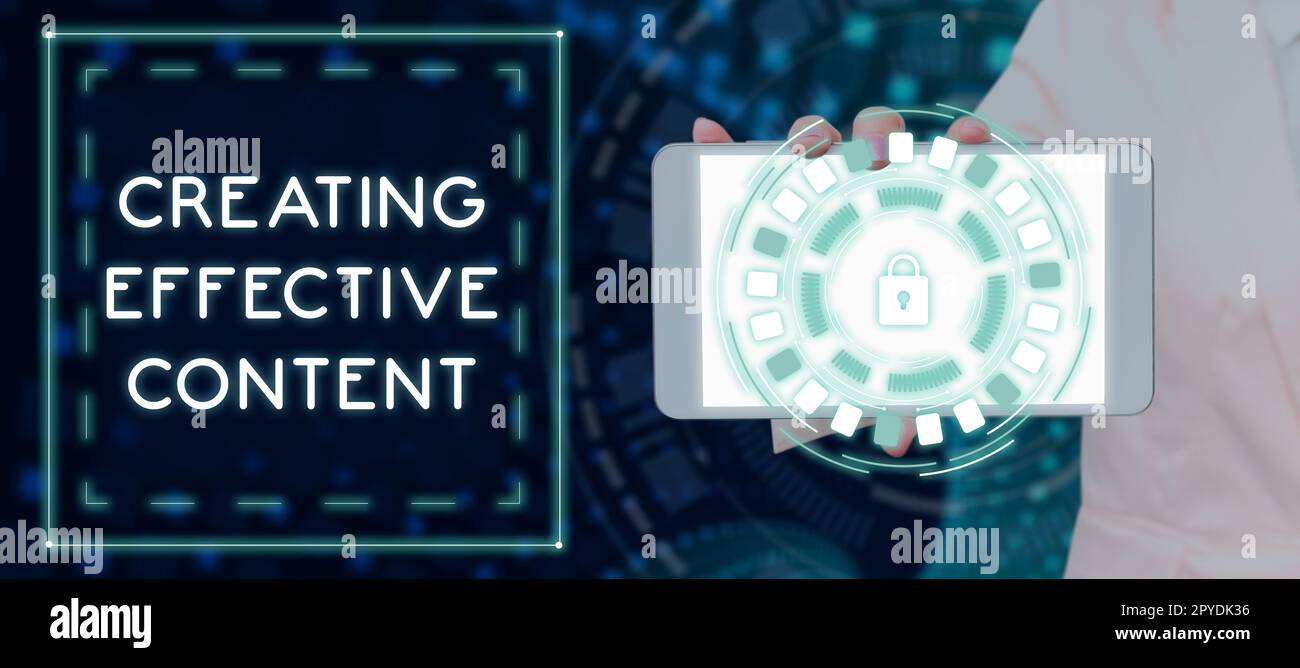 Inspiration showing sign Creating Effective Content. Word for Valuable ...