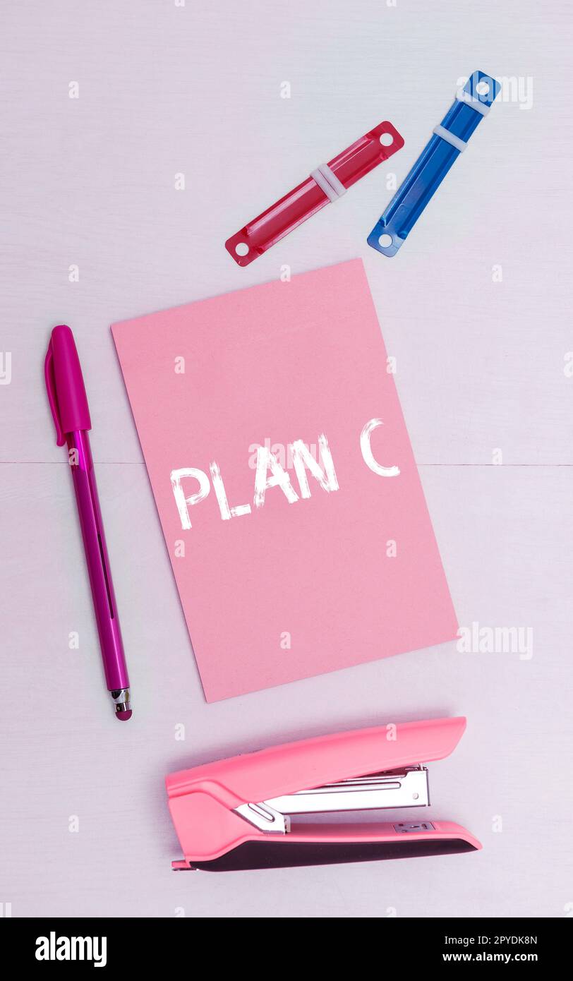 Handwriting text Plan C. Word for ones last Backup strategy detailed ...