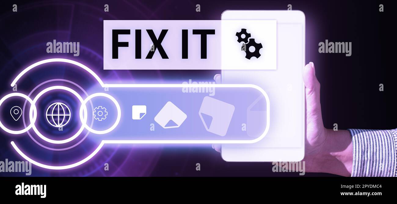 Conceptual display Fix It. Business idea Fasten something securely in a ...