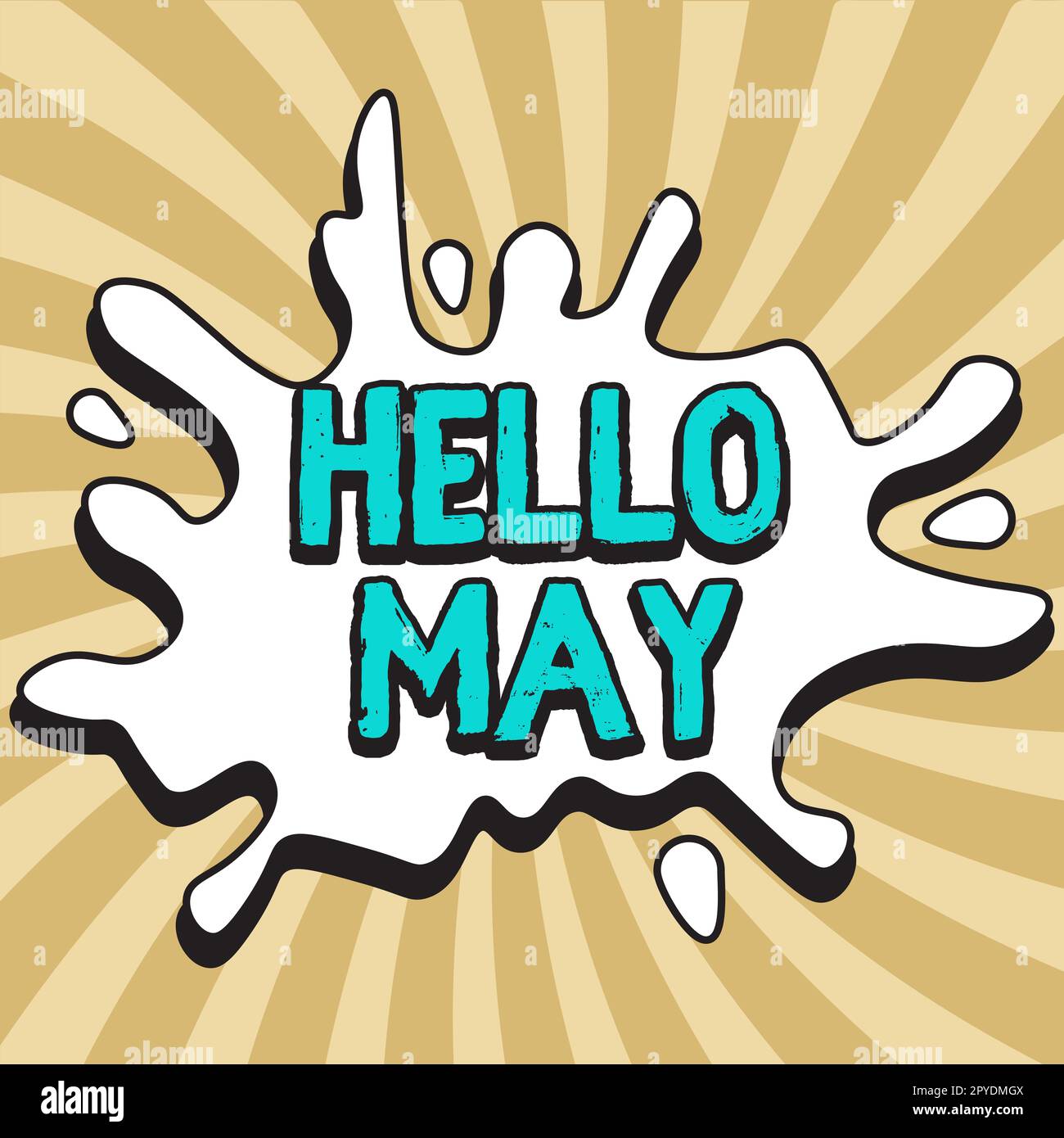Text caption presenting Hello May. Word Written on to address the fifth ...