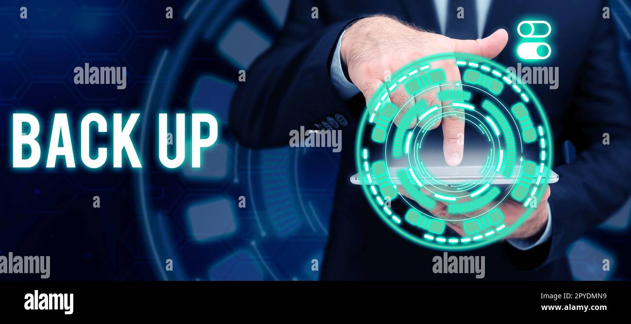 Writing displaying text Back Up. Business idea saving important data ...