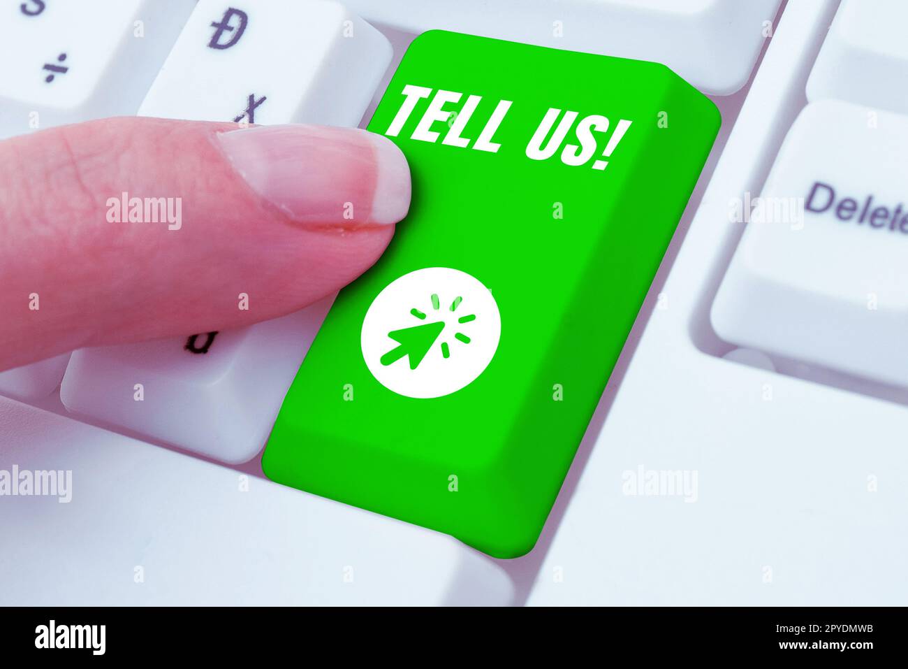 Inspiration showing sign Tell Us. Business concept communicate ...