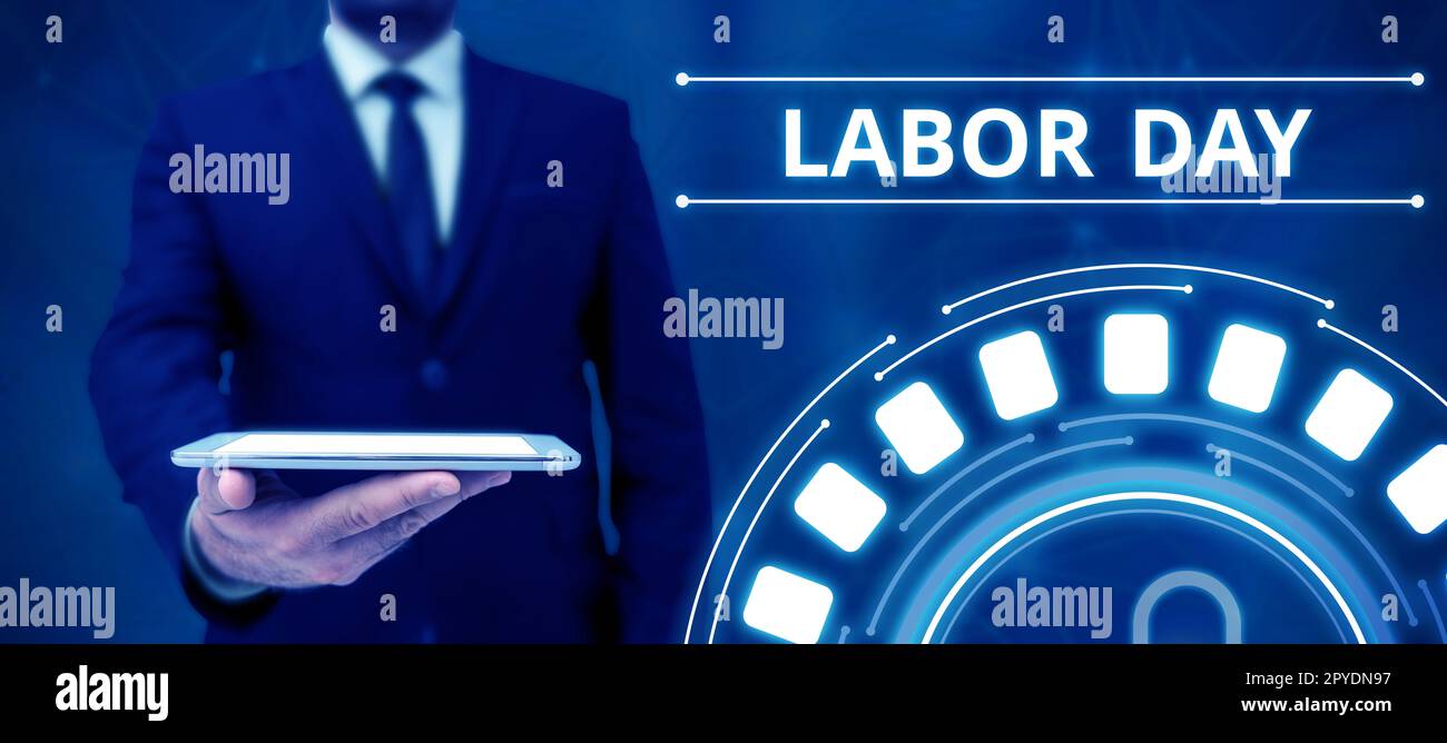 Writing displaying text Labor Day. Word for an annual holiday to ...