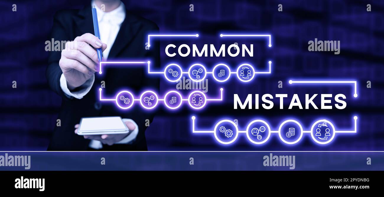 Text caption presenting Common Mistakes. Word Written on actions that ...