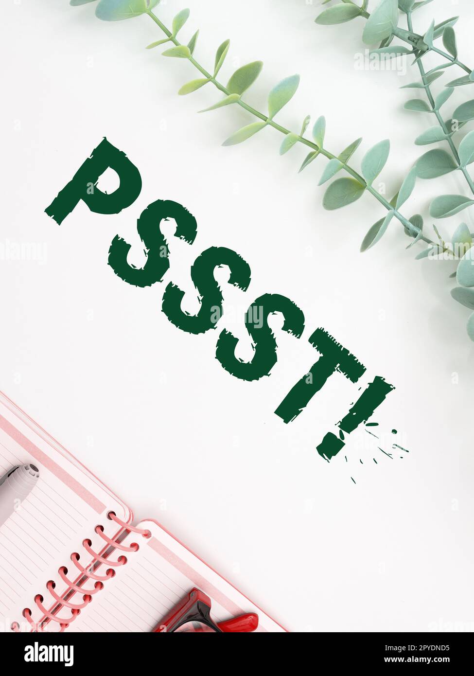 Sign displaying Pssst. Business idea Expression Way to attract ...