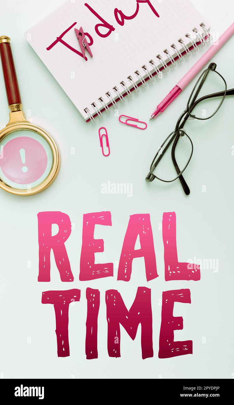 Text sign showing Real Time. Internet Concept the actual time during ...