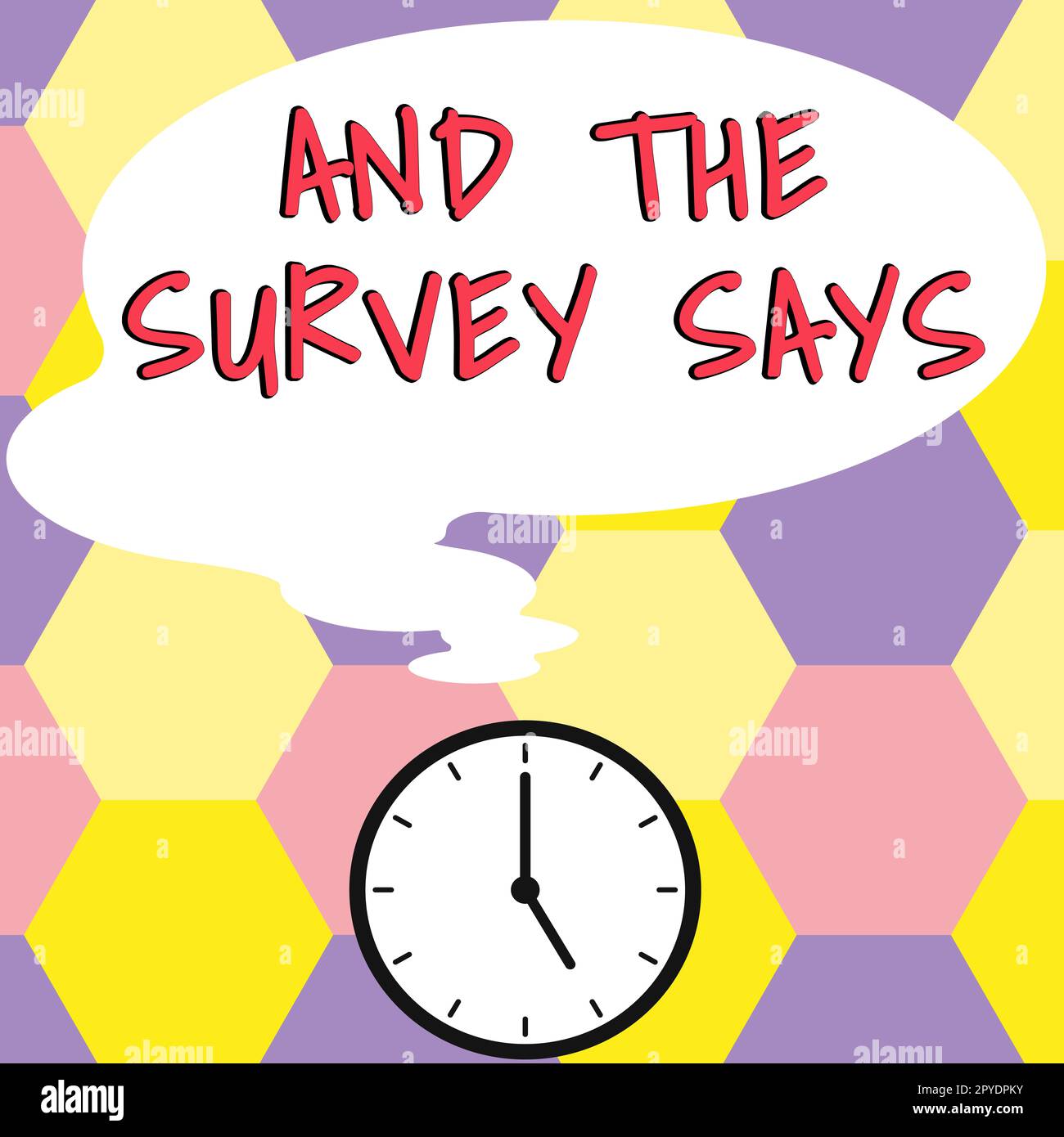 Inspiration showing sign And The Survey Says. Business concept doing ...