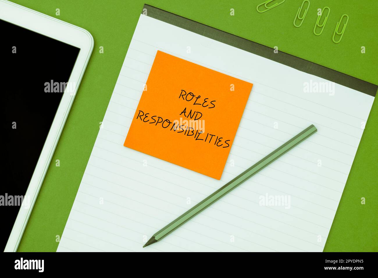 Hand writing sign Roles And Responsibilities. Business concept Business ...