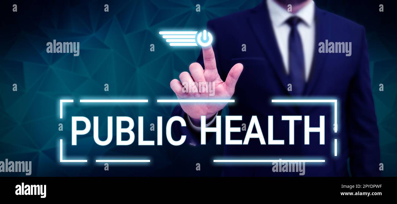 Inspiration showing sign Public Health. Word for Promoting healthy ...