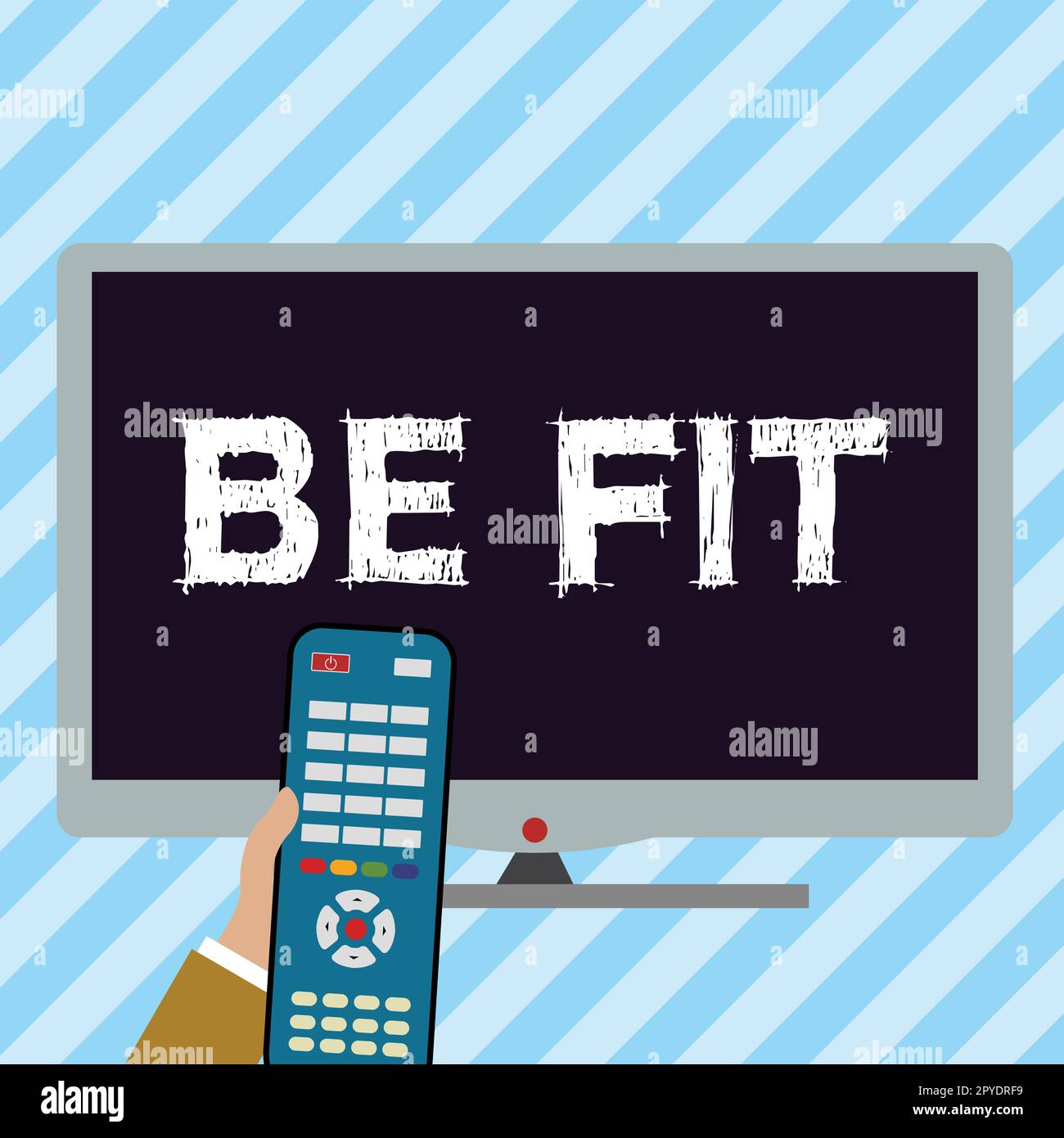 Sign displaying Be Fit. Business overview of a suitable quality ...