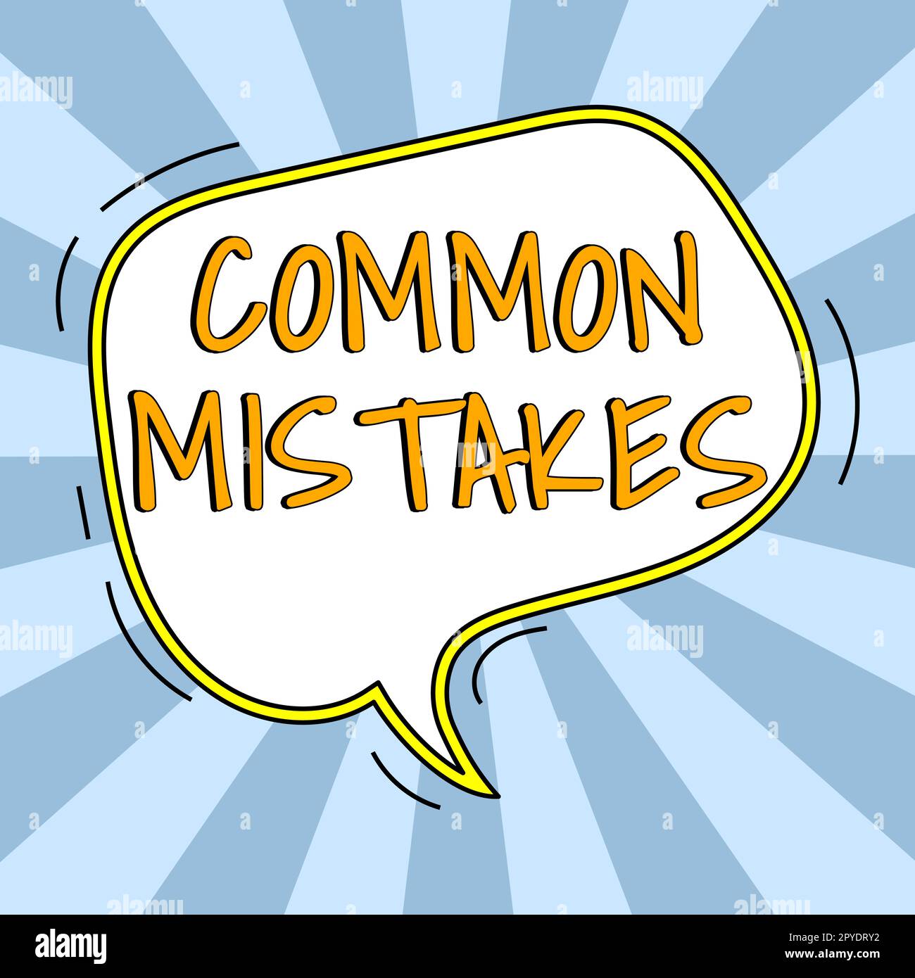 Sign displaying Common Mistakes. Business approach actions that are ...