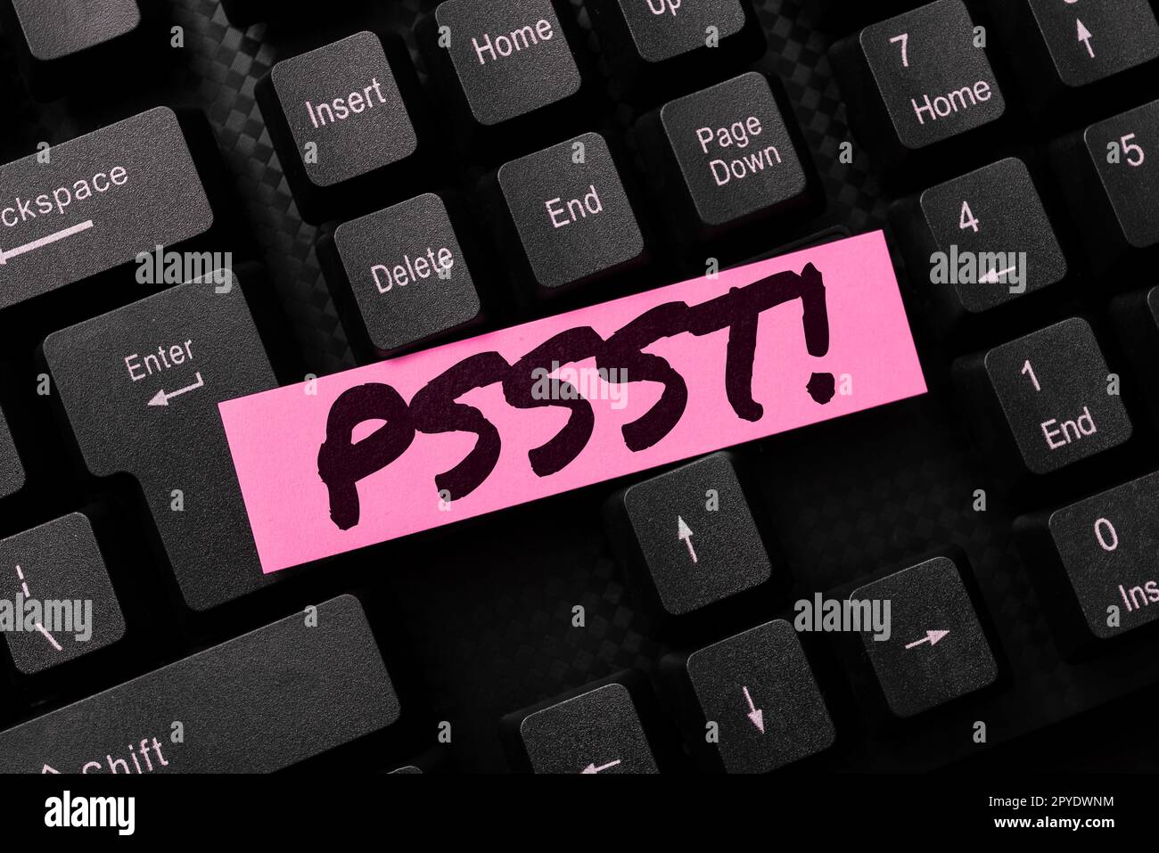 Handwriting text Pssst. Word for Expression Way to attract attention of ...