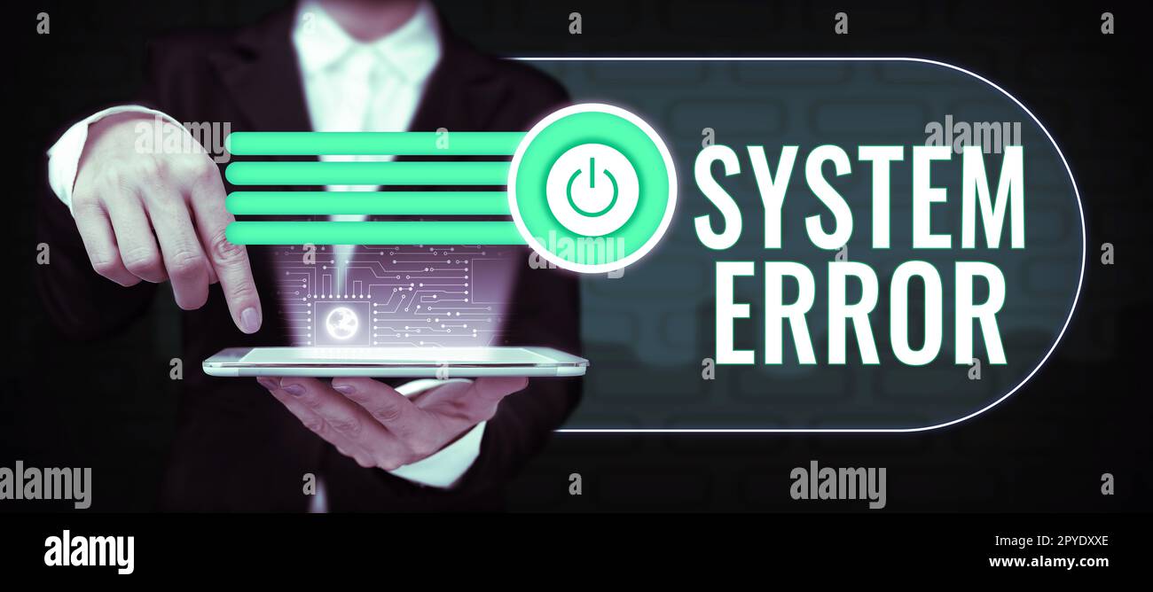 Text sign showing System Error. Business concept Technological failure Software collapse crash ...
