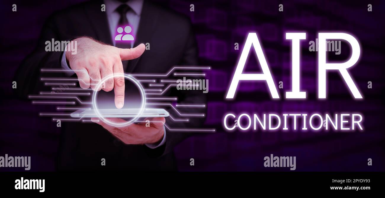 Hand writing sign Air Conditioner. Business approach apparatus for ...