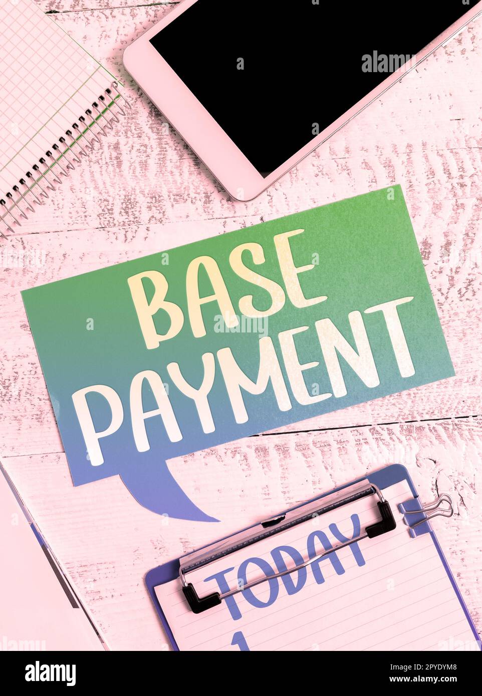 Inspiration showing sign Base Payment. Internet Concept amount of pay ...