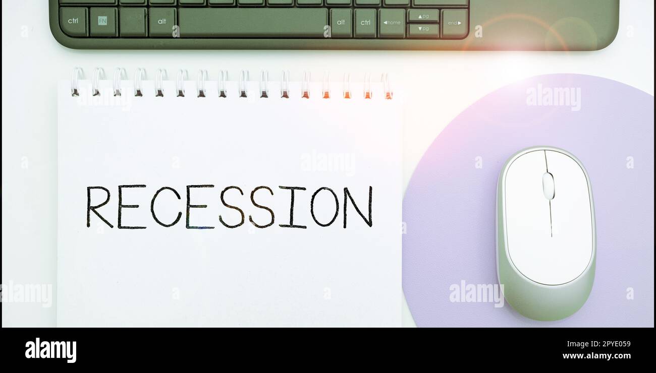 Sign displaying Recession. Internet Concept the process of progressive decrease in growing ...