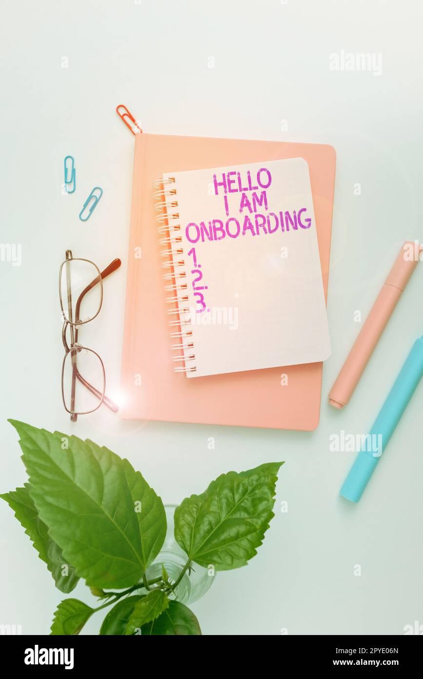 Hand writing sign Hello I Am Onboarding. Internet Concept Action Process of integrating a new ...