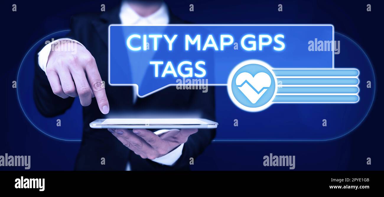 Sign displaying City Map Gps Tags. Business showcase global positioning ...