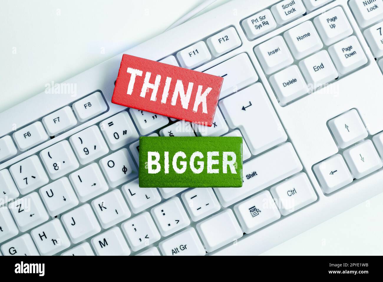 Sign displaying Think Bigger. Business concept being able to dream and ...