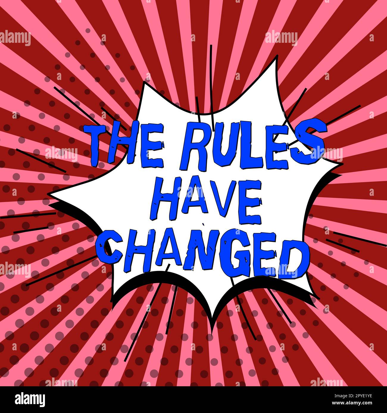 Text showing inspiration The Rules Have Changed. Internet Concept the ...