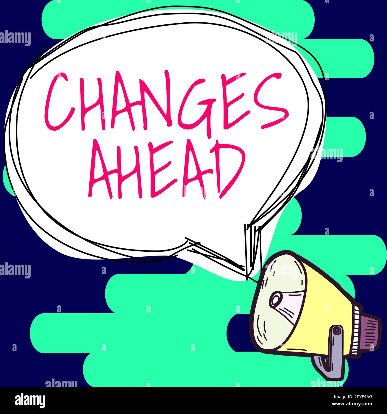 Conceptual caption Changes Ahead. Business concept to replace with or ... Conceptual caption Changes Ahead. Business concept to replace with or ...