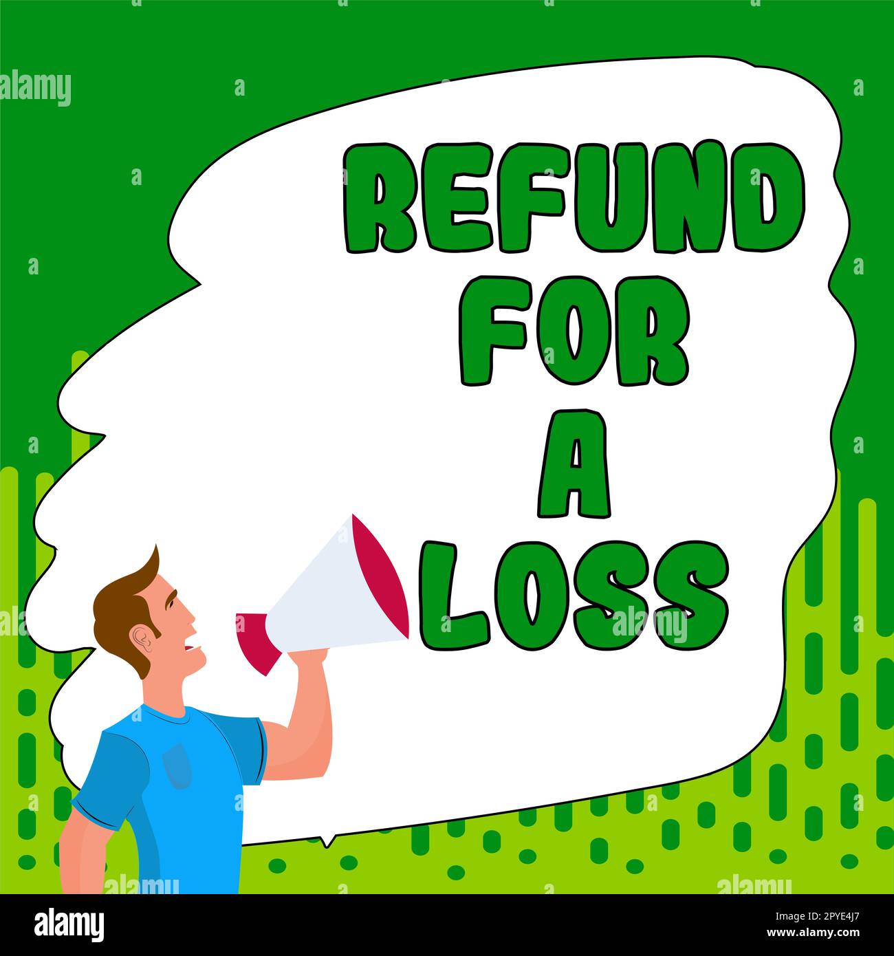 Text caption presenting Refund For A Loss. Business concept pay back ...